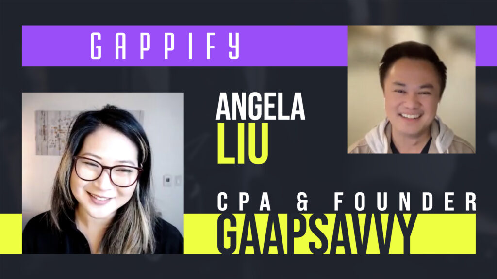 Gappify | Navigating Technical Accounting with Angela Liu